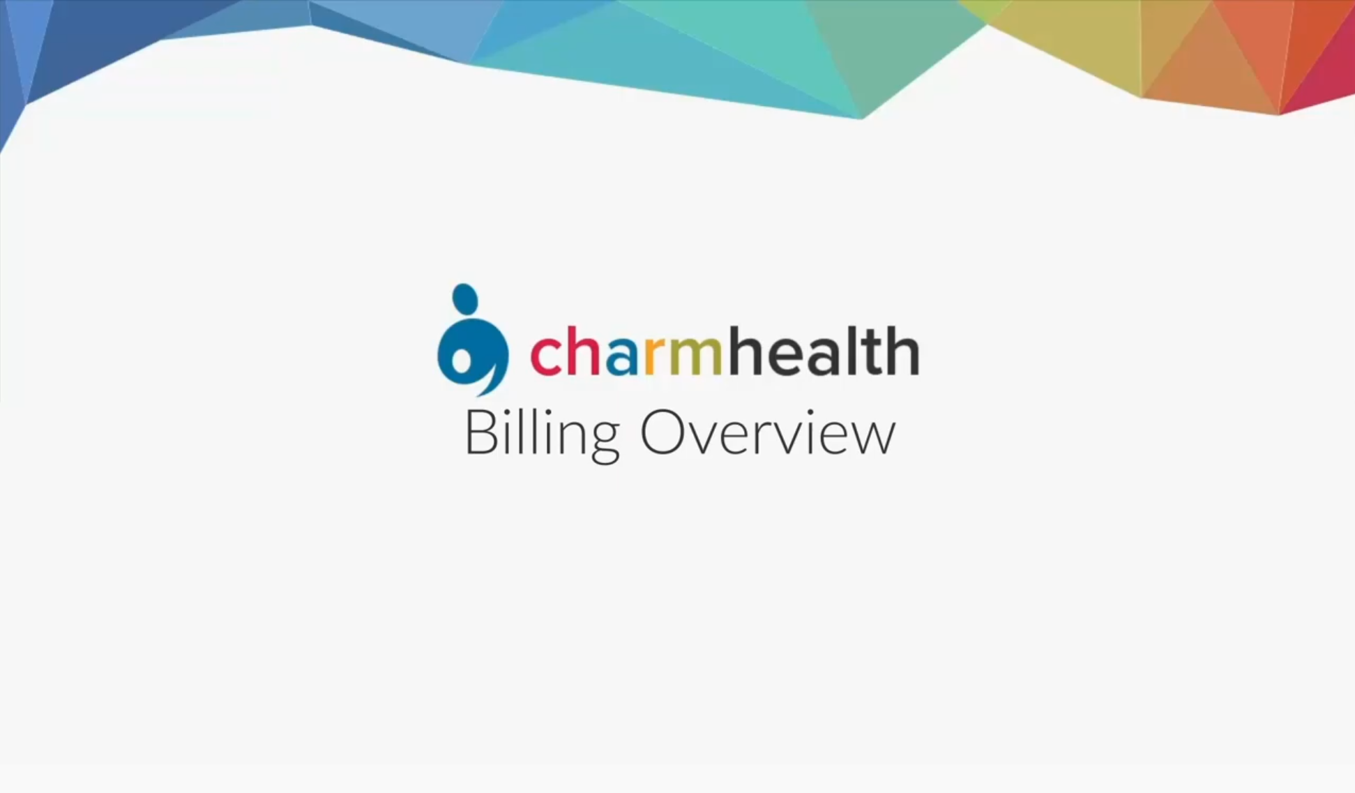 ChARM EHR - Billing Video