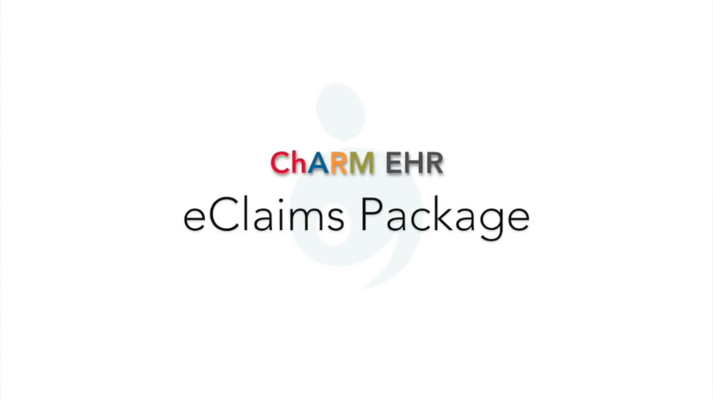 ChARM EHR - Electronic Claims Video