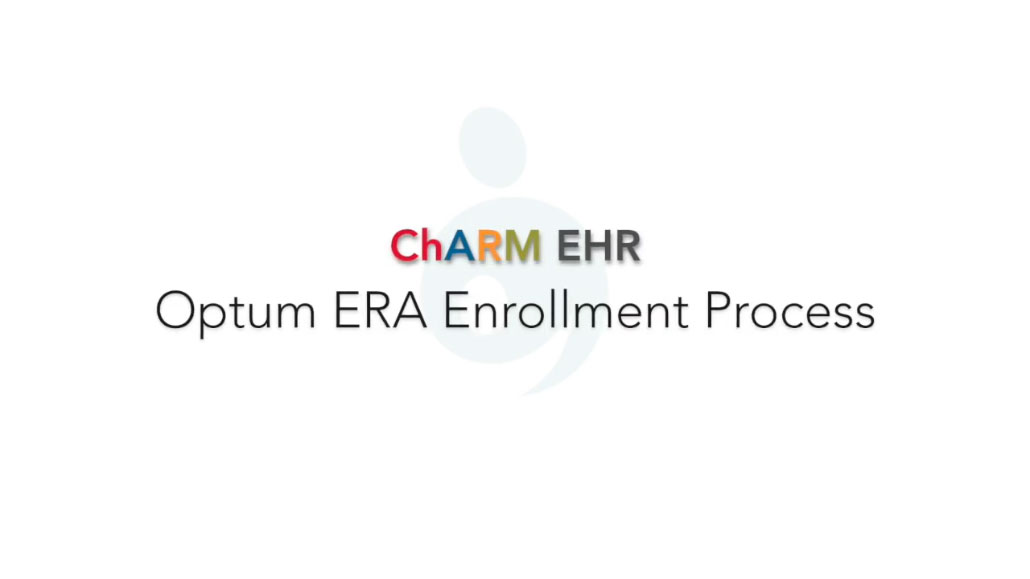 ChARM EHR - Electronic Claims Video